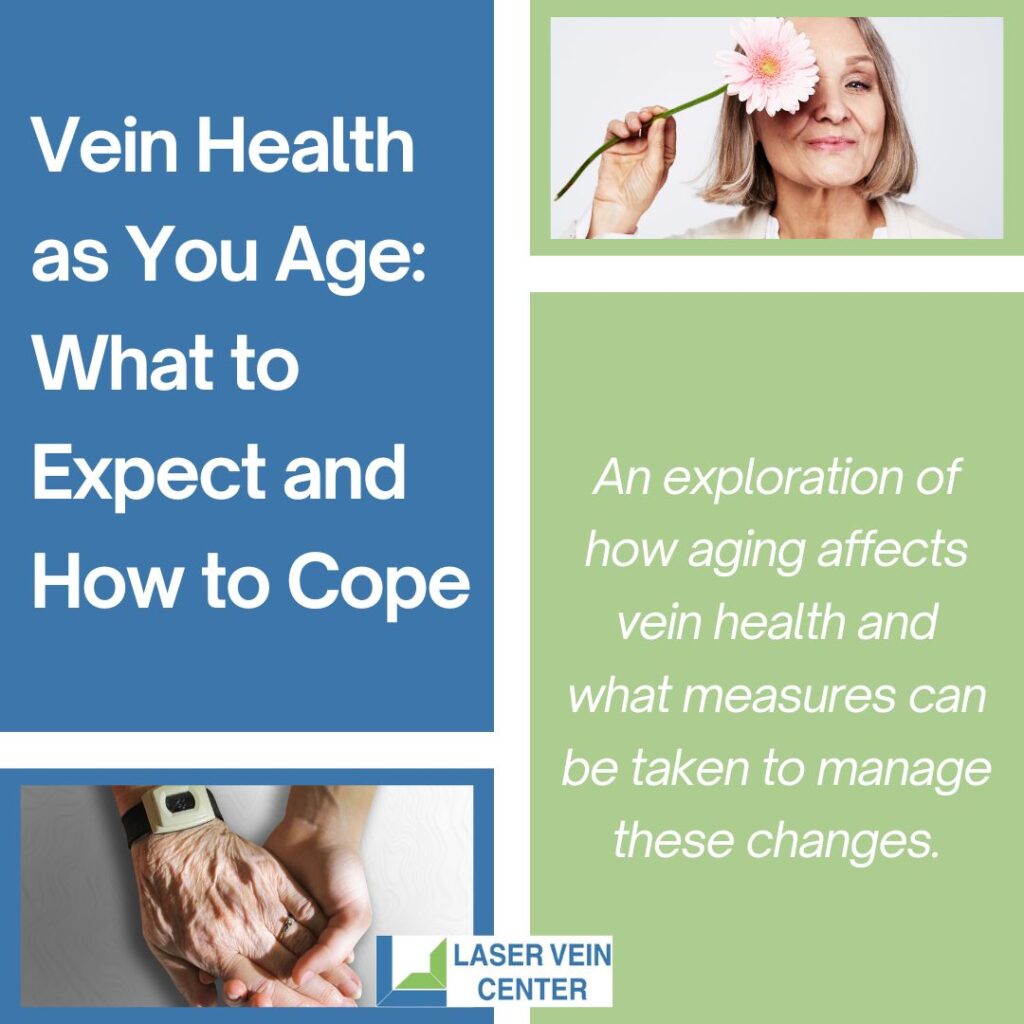 The Effects of Aging on Vein Health | St Louis Laser Veins